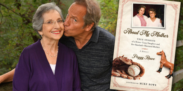 Mike Rowe’s mom Peggy on bridging family differences with love, laughs ...
