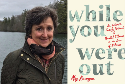 Meg Kissinger Shares Family’s Battles with Mental Illness to Move ...