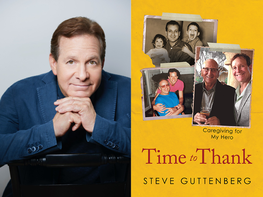 Steve Guttenberg on Caregiving for His Father and the Power of Love ...